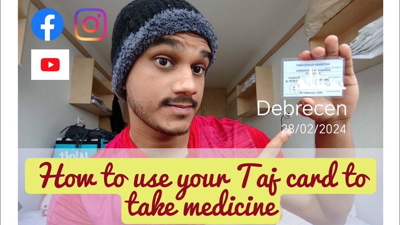 How to take medicine with your Taj card in Hungary..#Tajcard#Insurance# ...