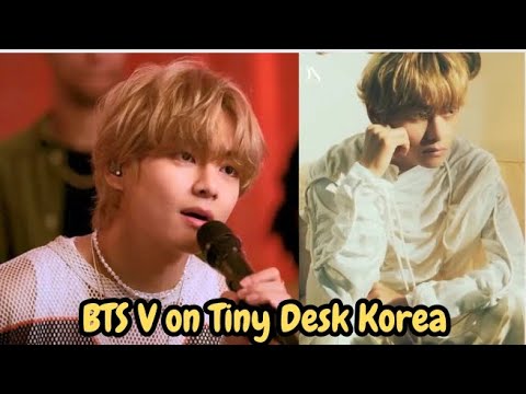 BTS V performance on Tiny Desk Korea, V Another D'ICON Video - YouTube