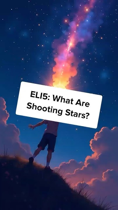 ELI5: What Are Shooting Stars? - YouTube