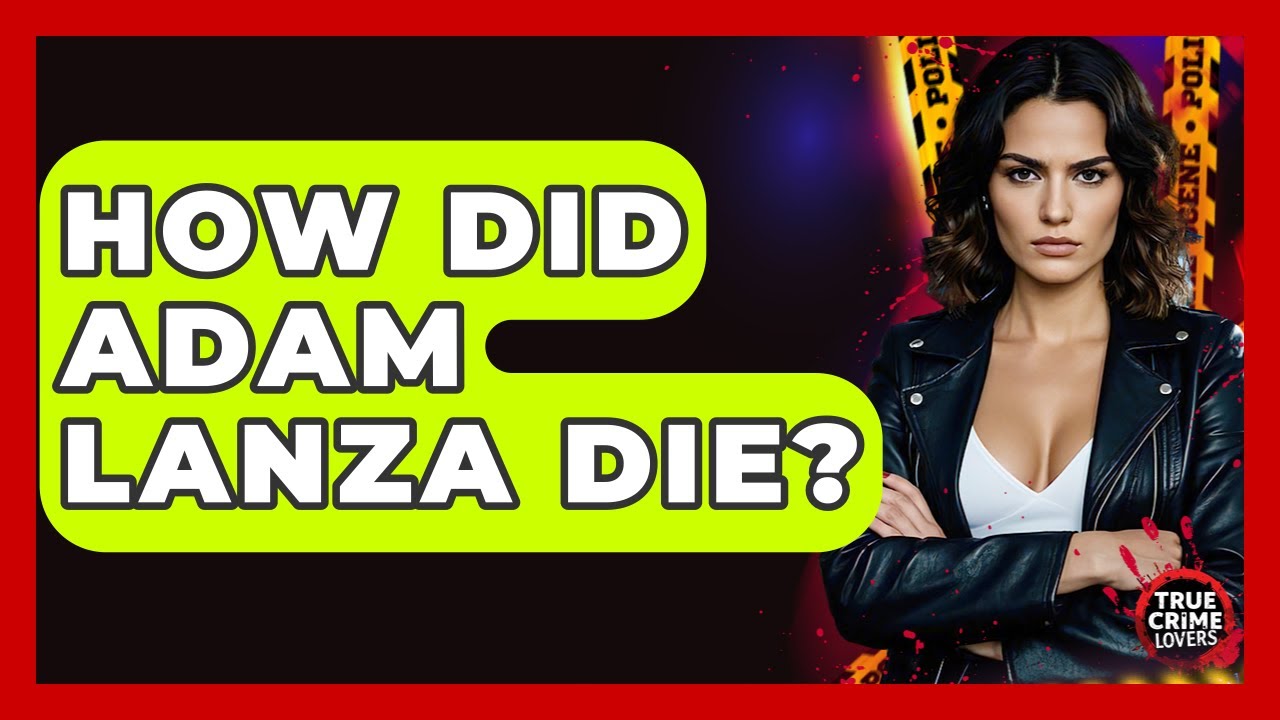 How Did Adam Lanza Die? - True Crime Lovers - YouTube