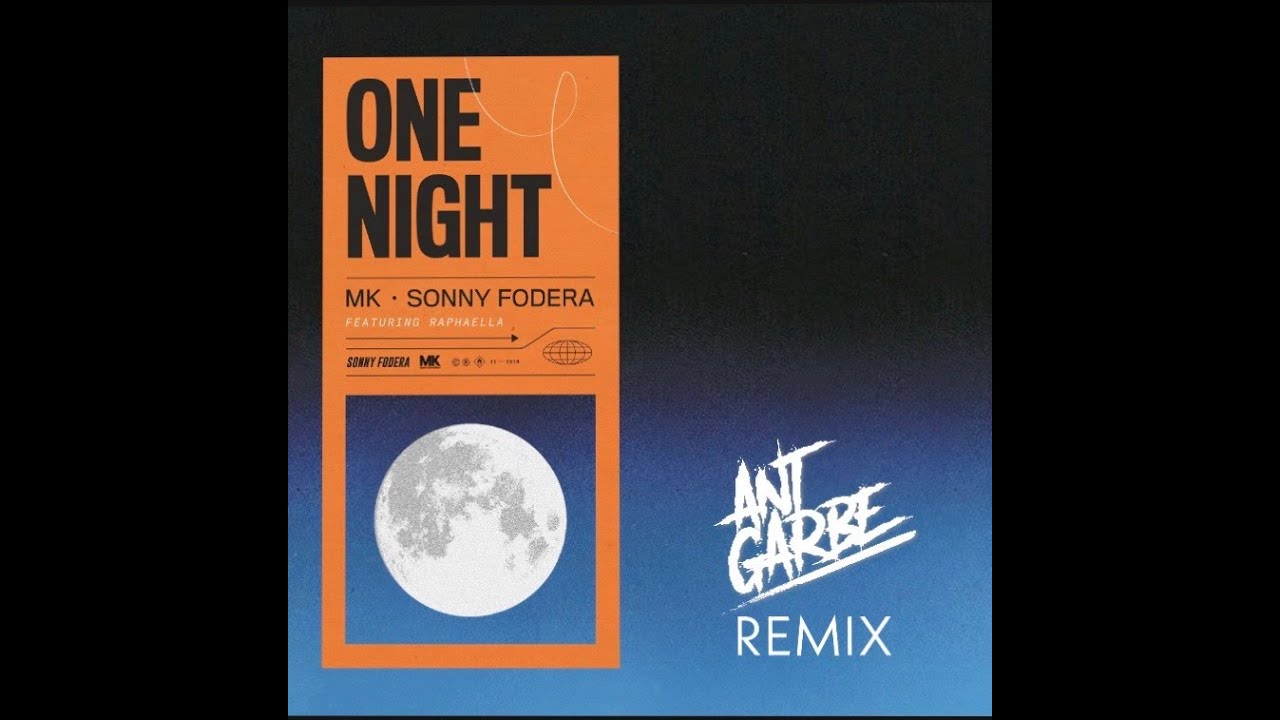MK One Night Ant Garbe Remix - YouTube