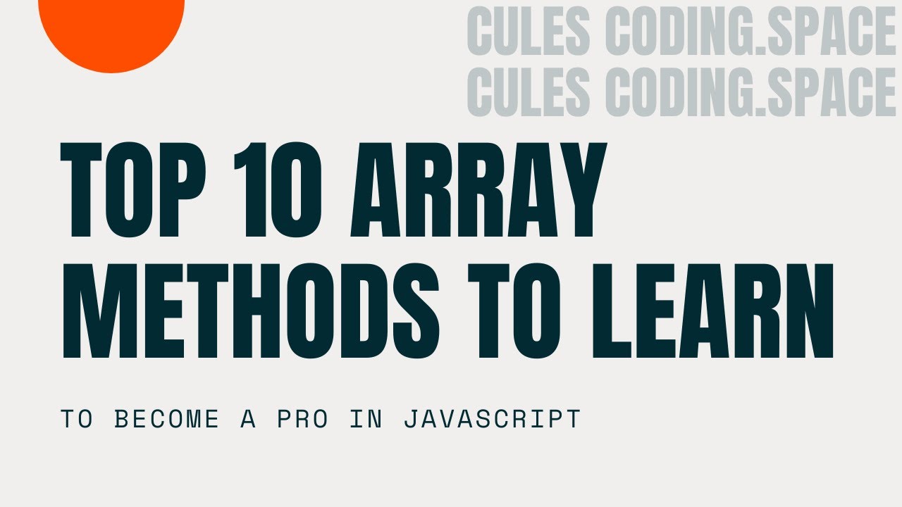Top 10 Array Methods To Learn To Become A Pro In Javascript Higher 6220