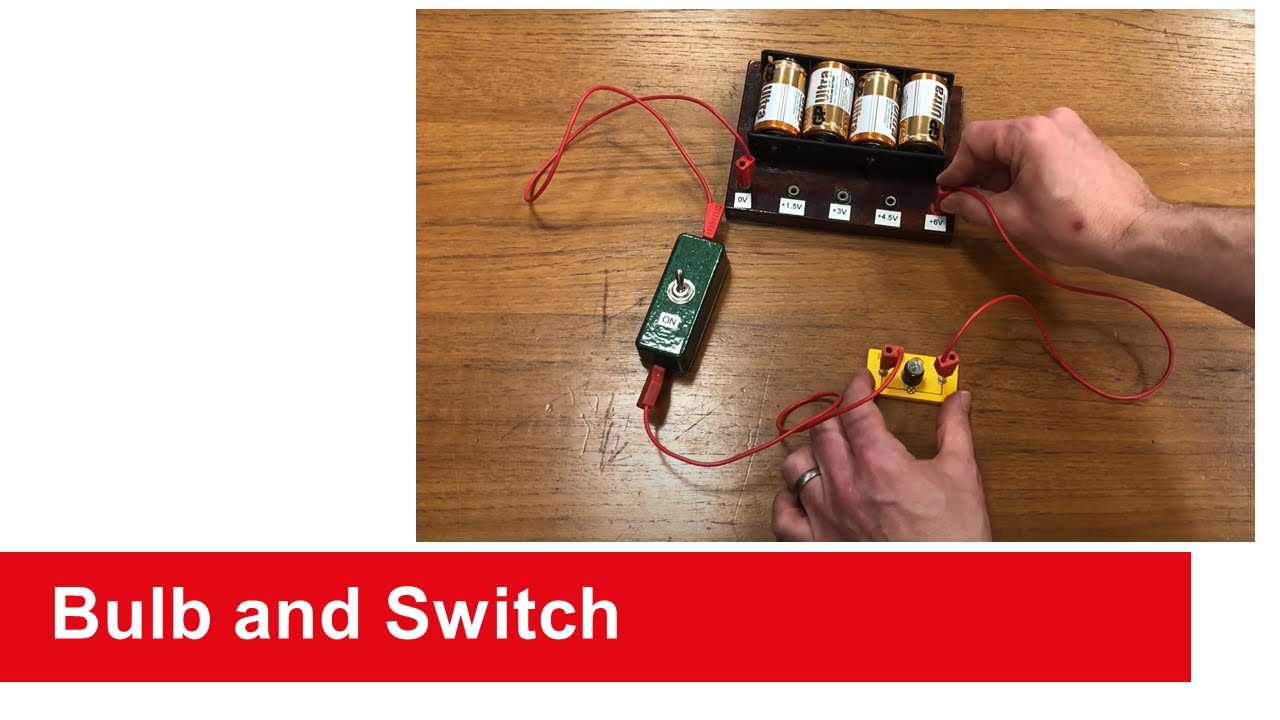 Bulb and switch in a Circuit - YouTube