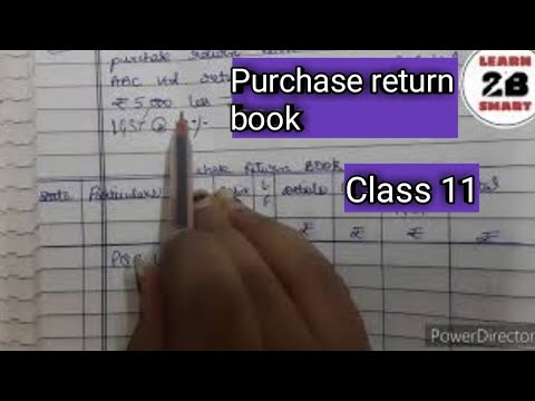 Purchase Return Book | Class 11 | Other Subsidiary Books | XIth ...