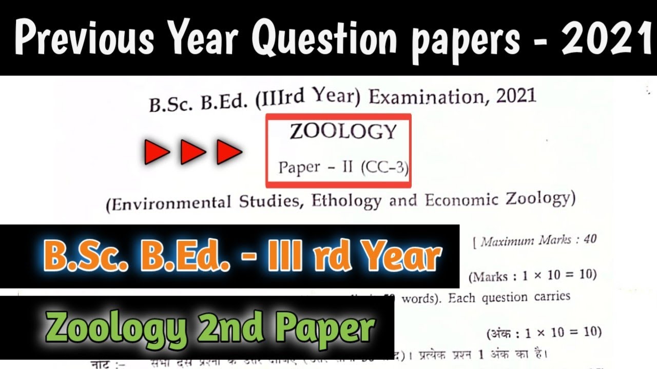 Bsc Bed 3rd Year , Zoology Paper 2nd , 2021 Previous Year Question ...