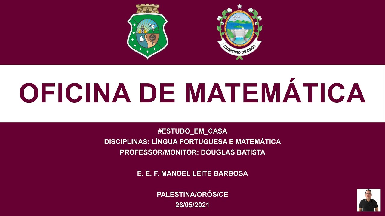 OFICINA DE MATEMÁTICA - AULA E ATIVIDADE - 26/05/2021 - YouTube