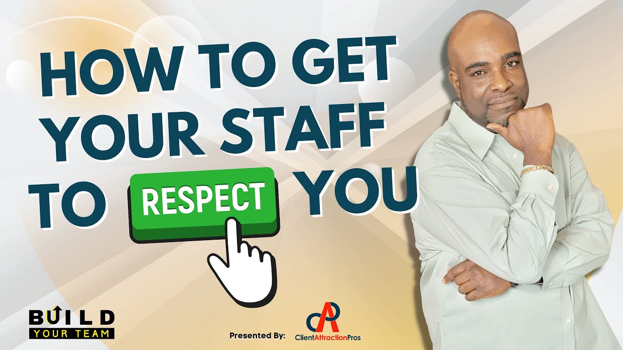 How to Get Your Staff to Respect You - YouTube