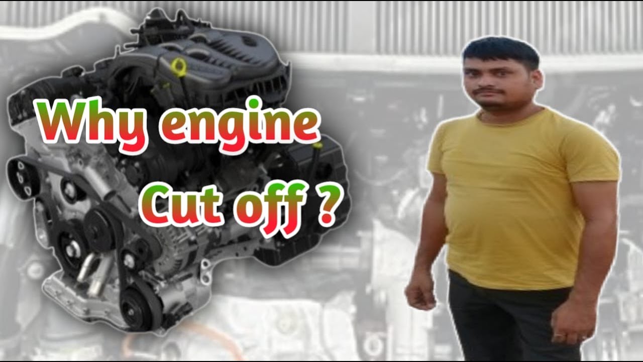 Why car engine cut off ! Why vehicle engine cut off ! Automobile ...