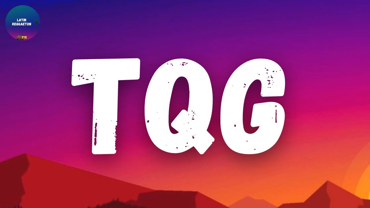 KAROL G, Shakira - TQG (Letra/Lyrics) - YouTube