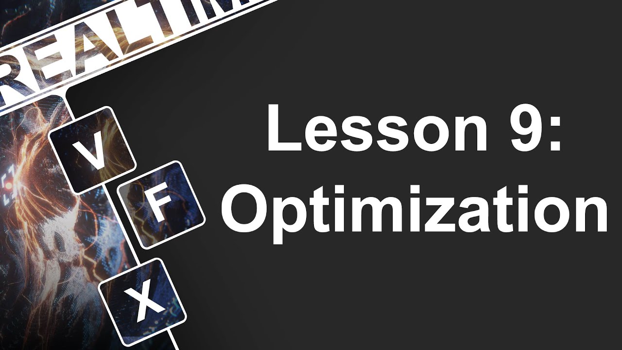 Lesson 9 Vfx Optimization - YouTube