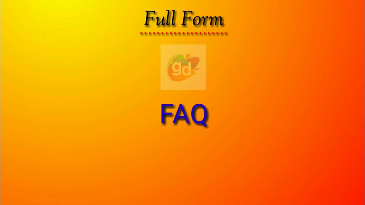 You must know FULL Form of FAQ||Googul dictionary#faq - YouTube