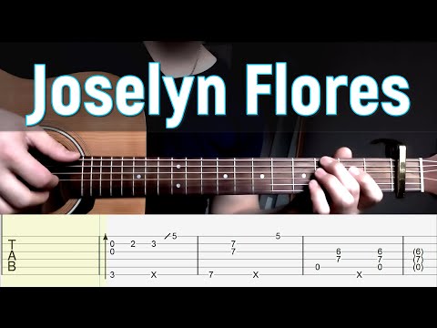 XXXTENTACION - Jocelyn Flores | Fingerstyle Guitar Tutorial + Tab