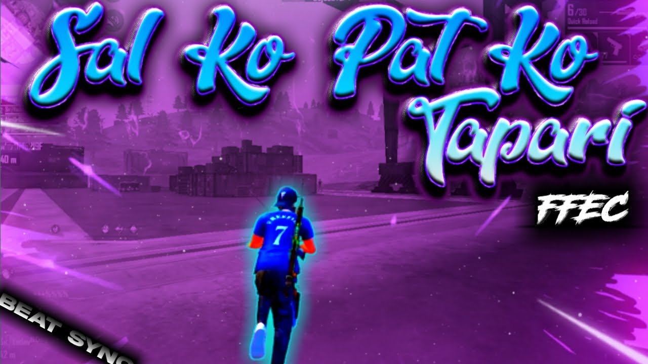 Salko Pat Ko Tapari || #FFEC | #FFECBEATSYNC || Beat Sync Monatge ...