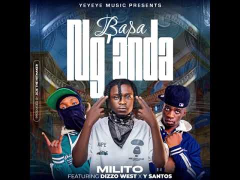 Millito ft Dizo west & y Santos abana bapanganda
