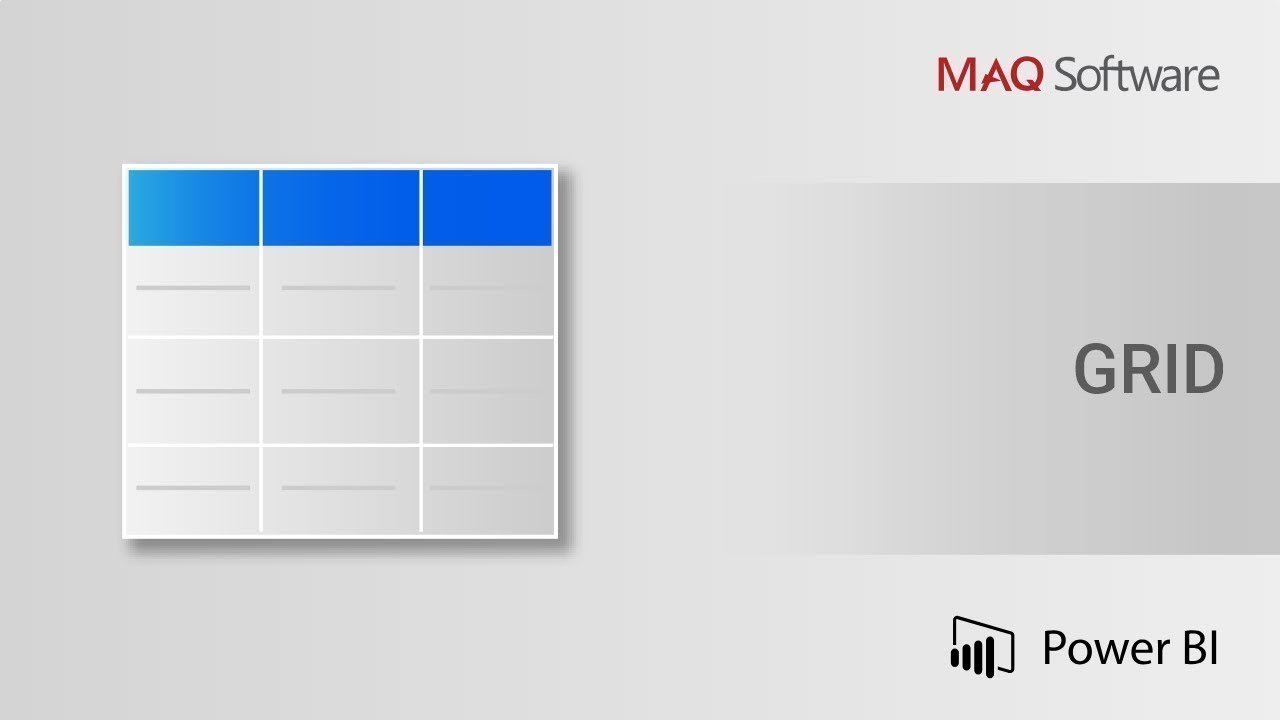Grid by MAQ Software - Power BI Visual Introduction - YouTube