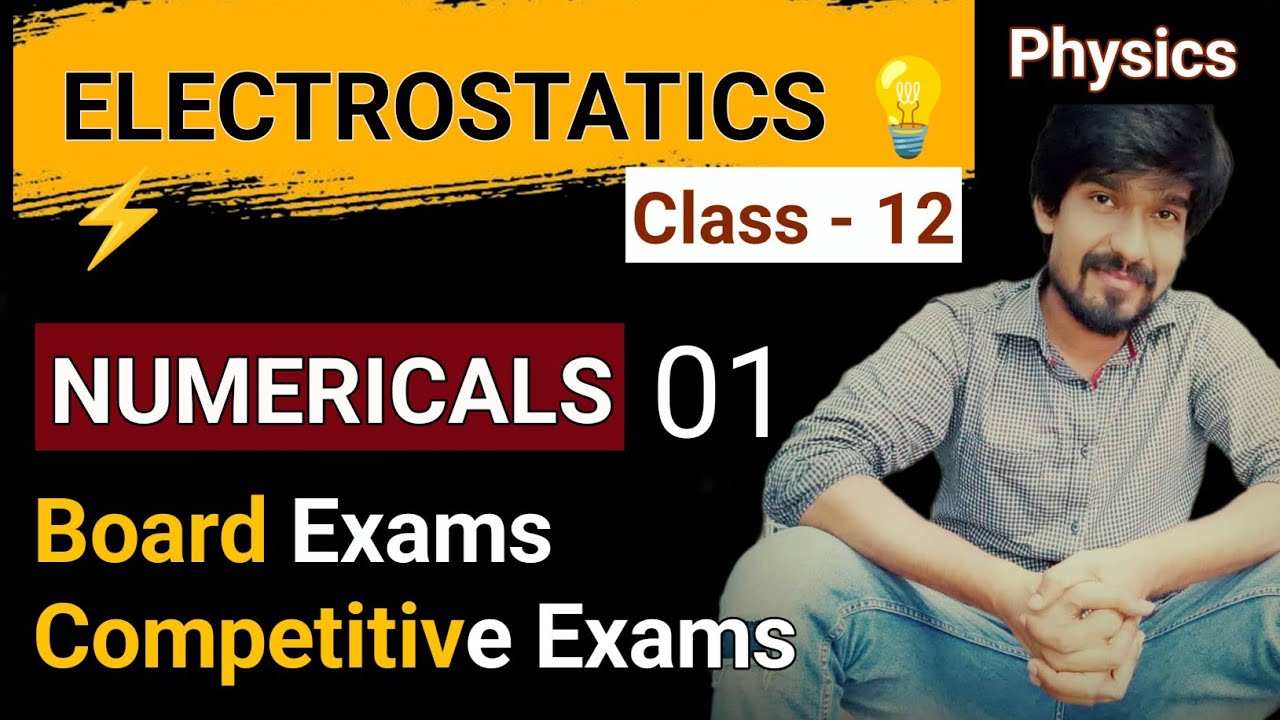 "Electrostatics Explained: Mastering Numericals for Board Success! ⚡📐 by Rajeev Pandey" - YouTube