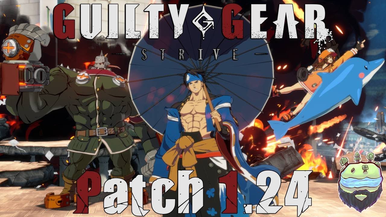 The New Guilty Gear Strive Patch Is Insane! | Patch 1.24 | Guilty Gear ...
