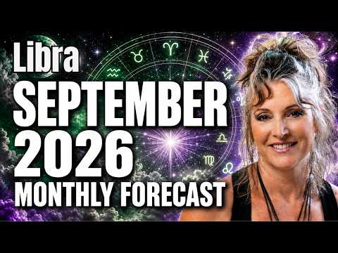 LIBRA: SEPTEMBER 2026: SOMETHING IS ENDING FOR A REASON