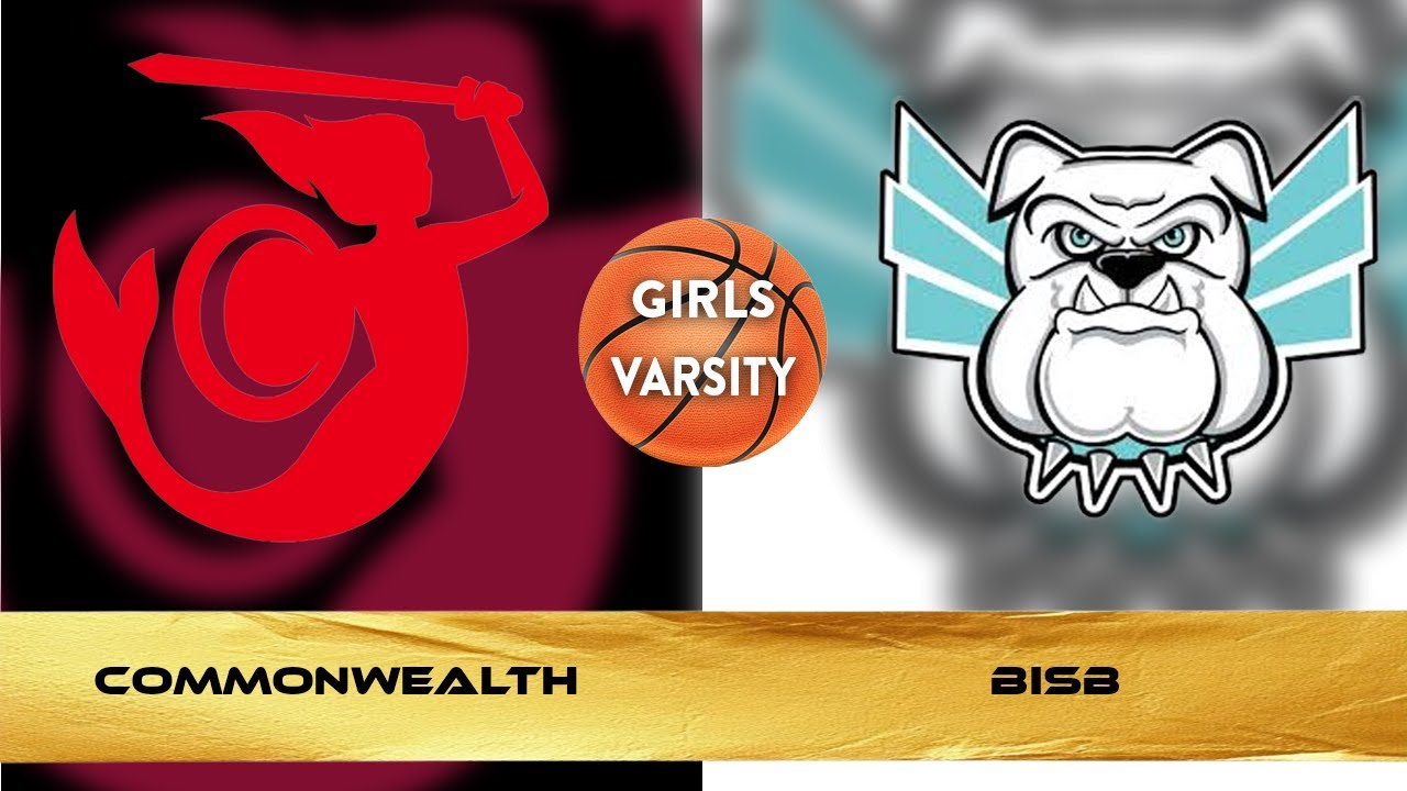 Commonwealth Girls' Varsity Basketball VS British International School ...