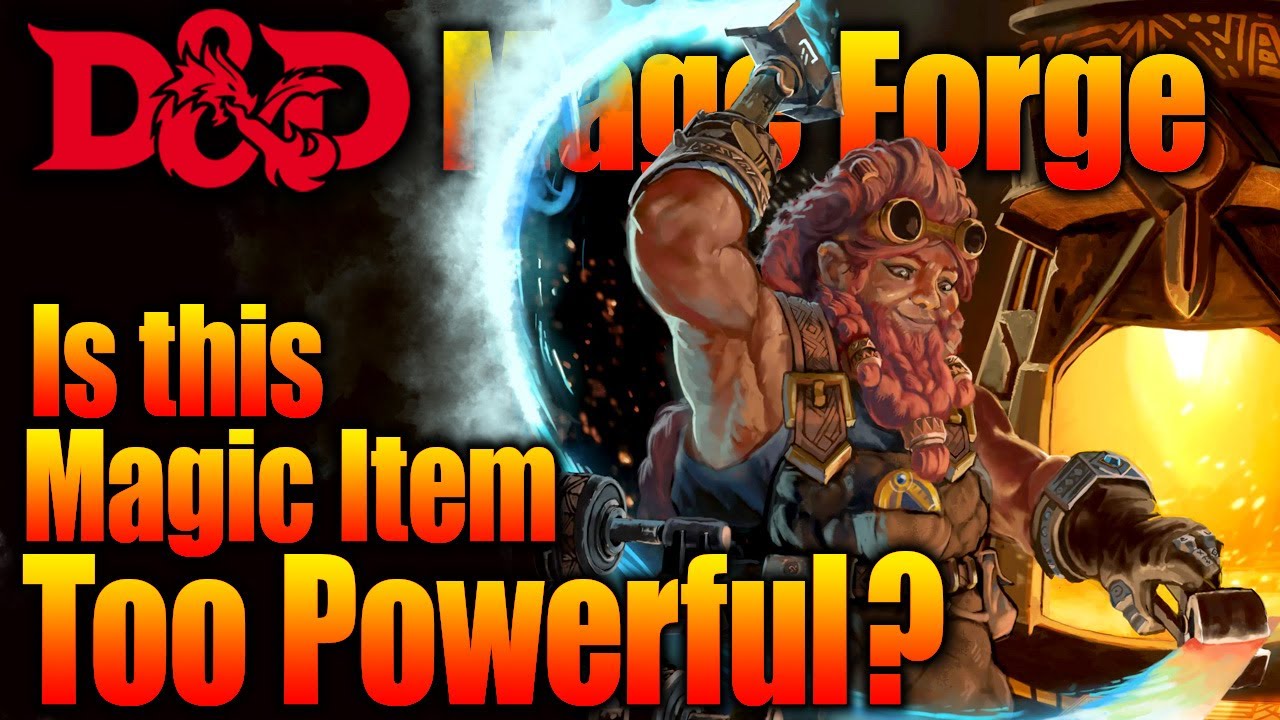 D&D Magic Items or Plot Devices The Mage Forge - YouTube