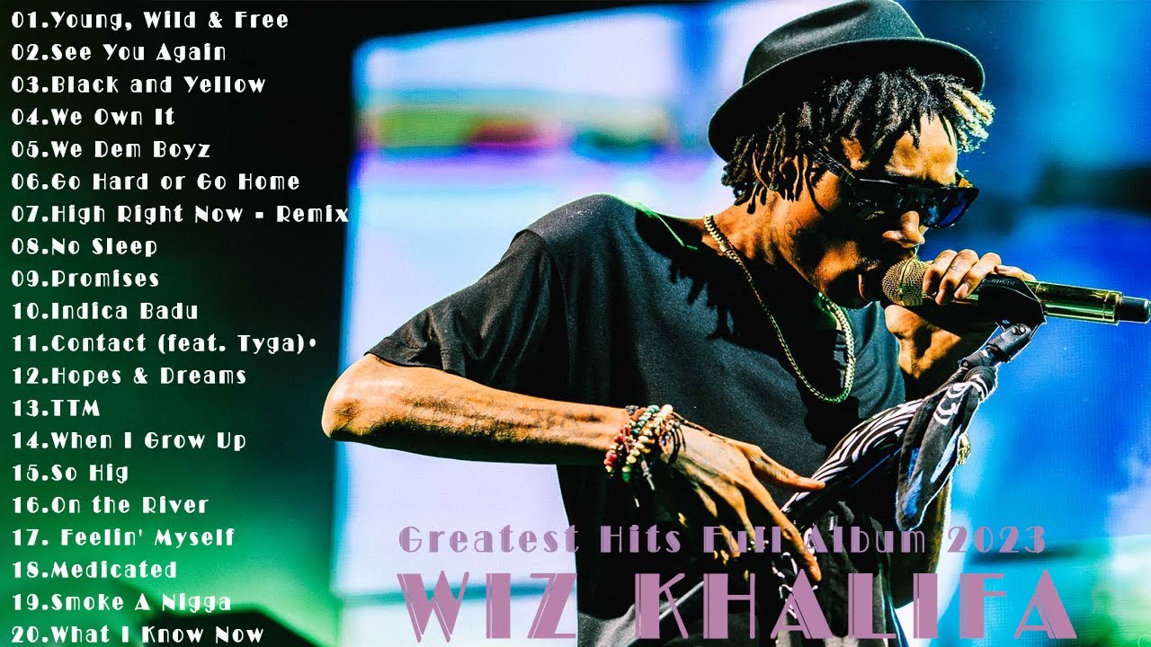 Wiz Khalifa Greatest Hits Full Album 2023 - Best Songs Of Wiz Khalifa ...