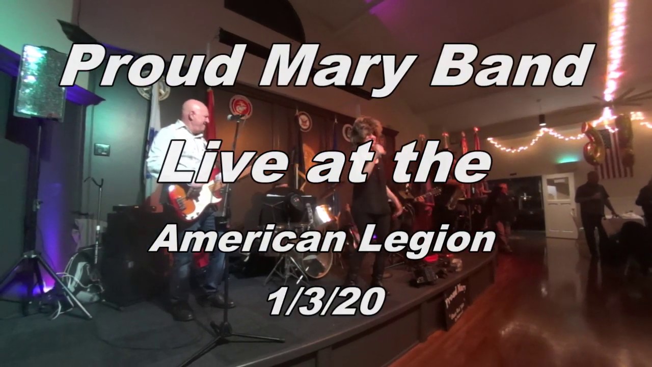PROUD MARY band live at the american legion 1/3/20 - YouTube