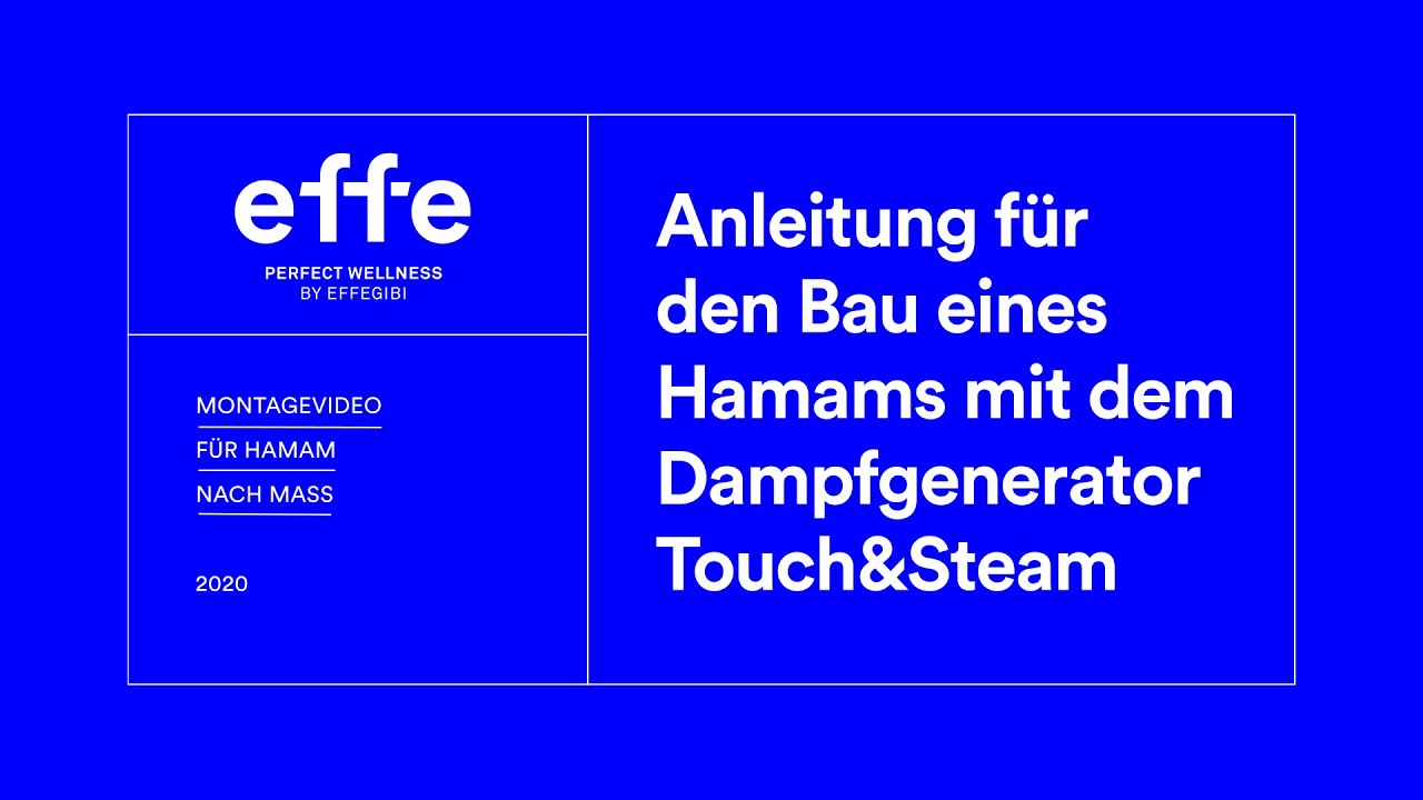 Touch&Steam (short) | Effe Perfect Wellness | DE - YouTube
