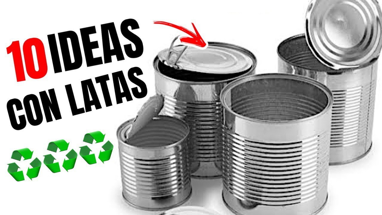 DIY 10 Ideas para Reciclar Latas || Manualidades Recicladas - YouTube