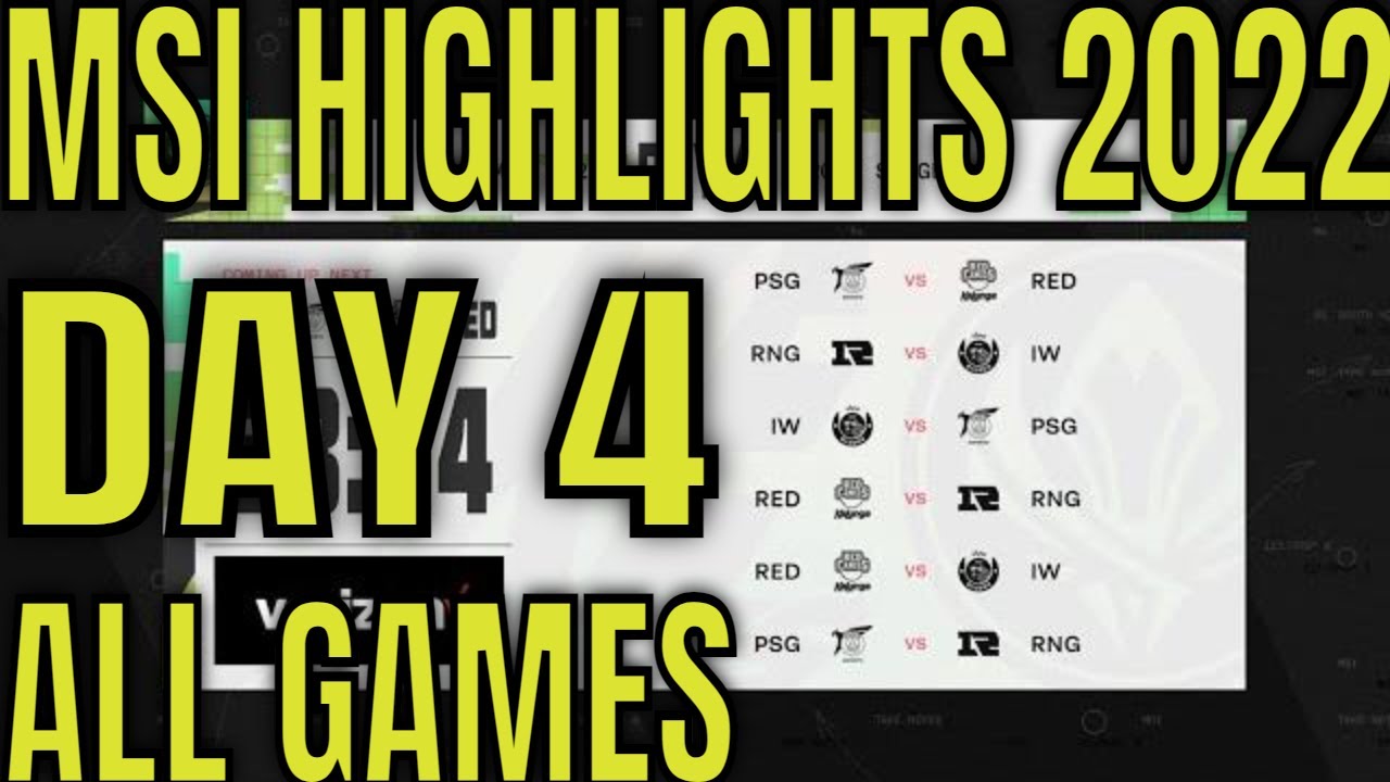 MSI 2022 Day 4 Highlights ALL GAMES | Mid Season Invitational Day 3 ...