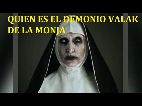 QUIEN ES EL DEMONIO VALAK DE LA MONJA - YouTube