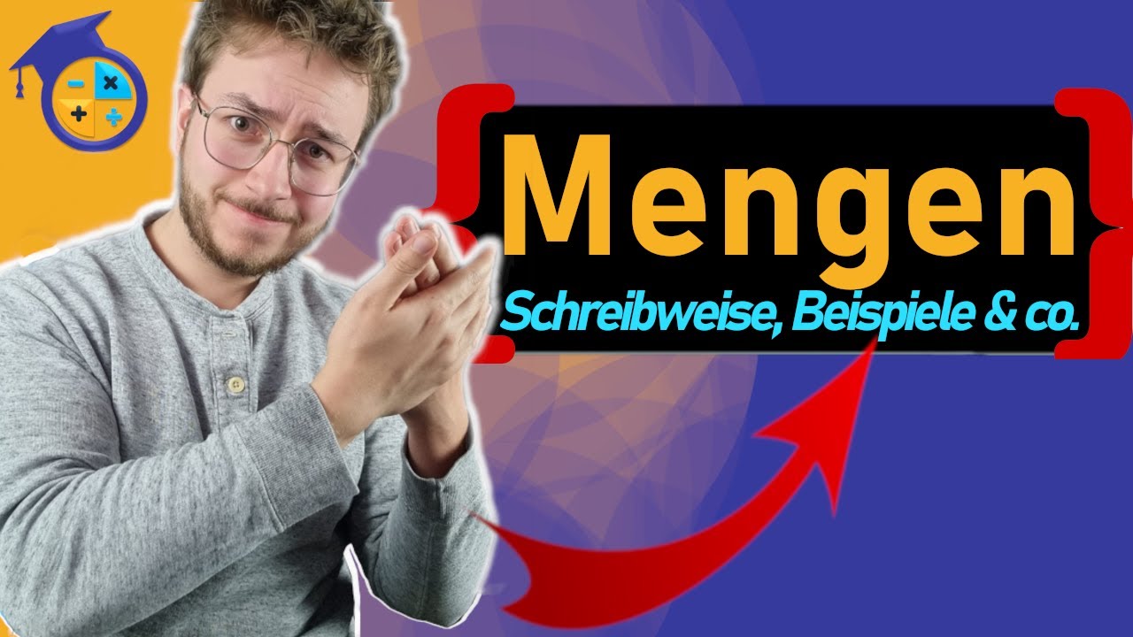 Einer der WICHTIGSTEN Begriffe in Mathe: Die Menge | Bedeutung ...