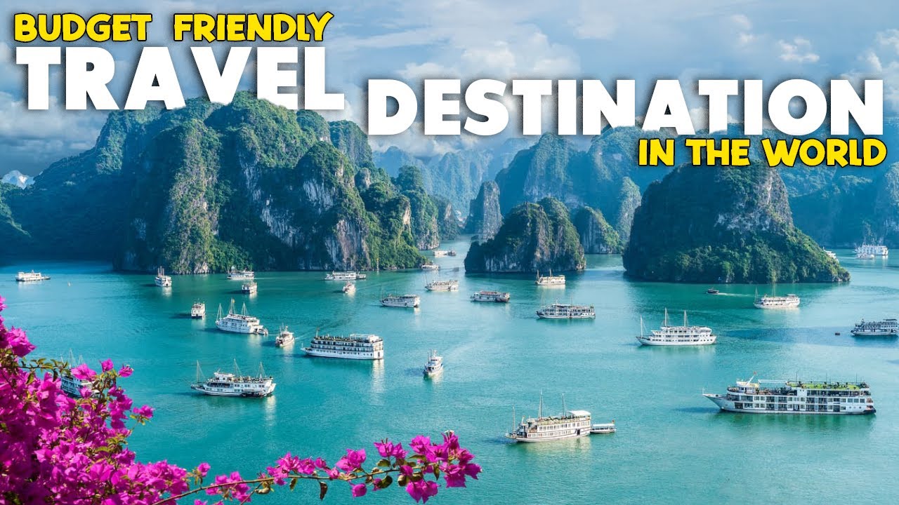 Top 10 Budget Friendly Travel Destinations’ - YouTube