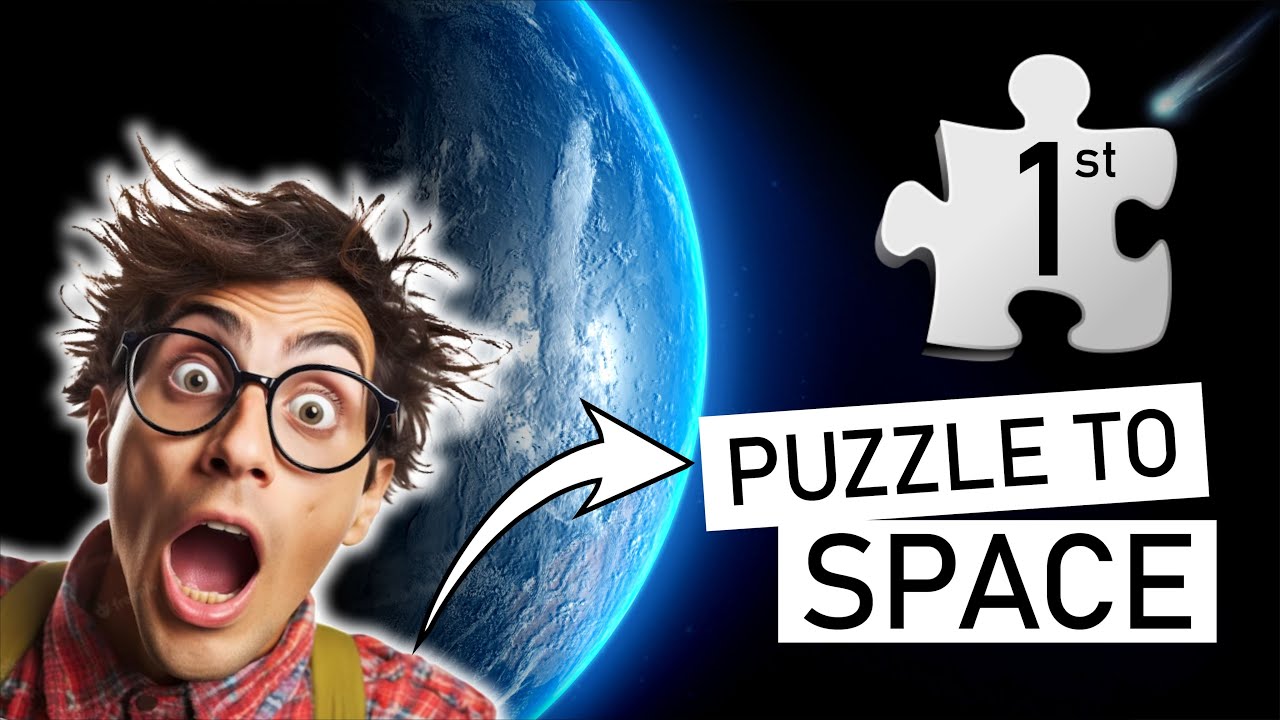 Launching World's 1st Puzzle Into Space: Unveiling a Galactic Puzzle ...