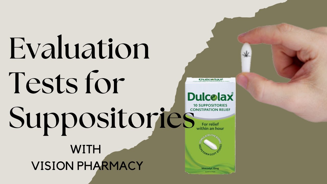 Evaluation Tests for Suppositories - YouTube