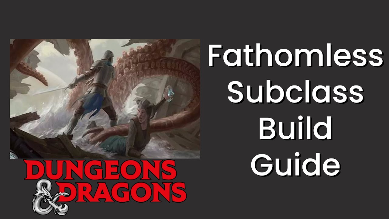 Fathomless (Warlock) Build Guide in D&D 5e - HDIWDT - YouTube