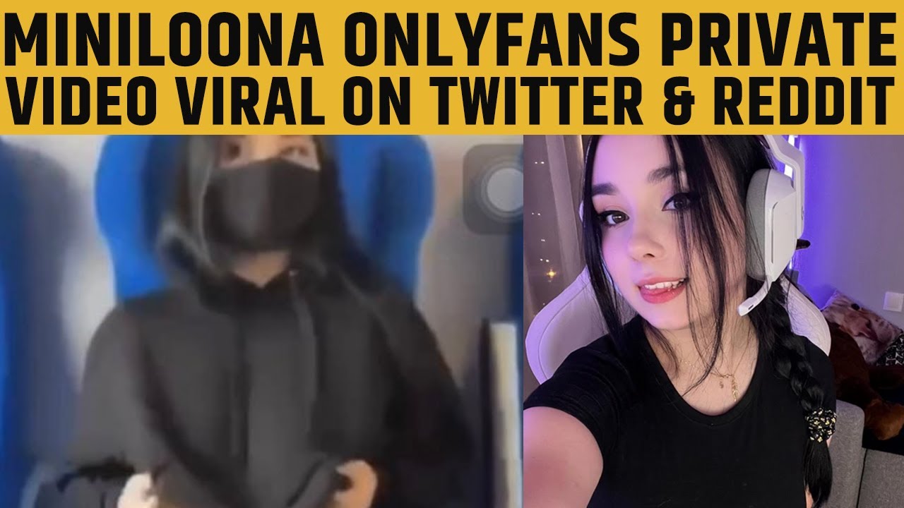 Miniloona Onlyfans Private Video Viral On Twitter & Reddit | Mini Loona ...