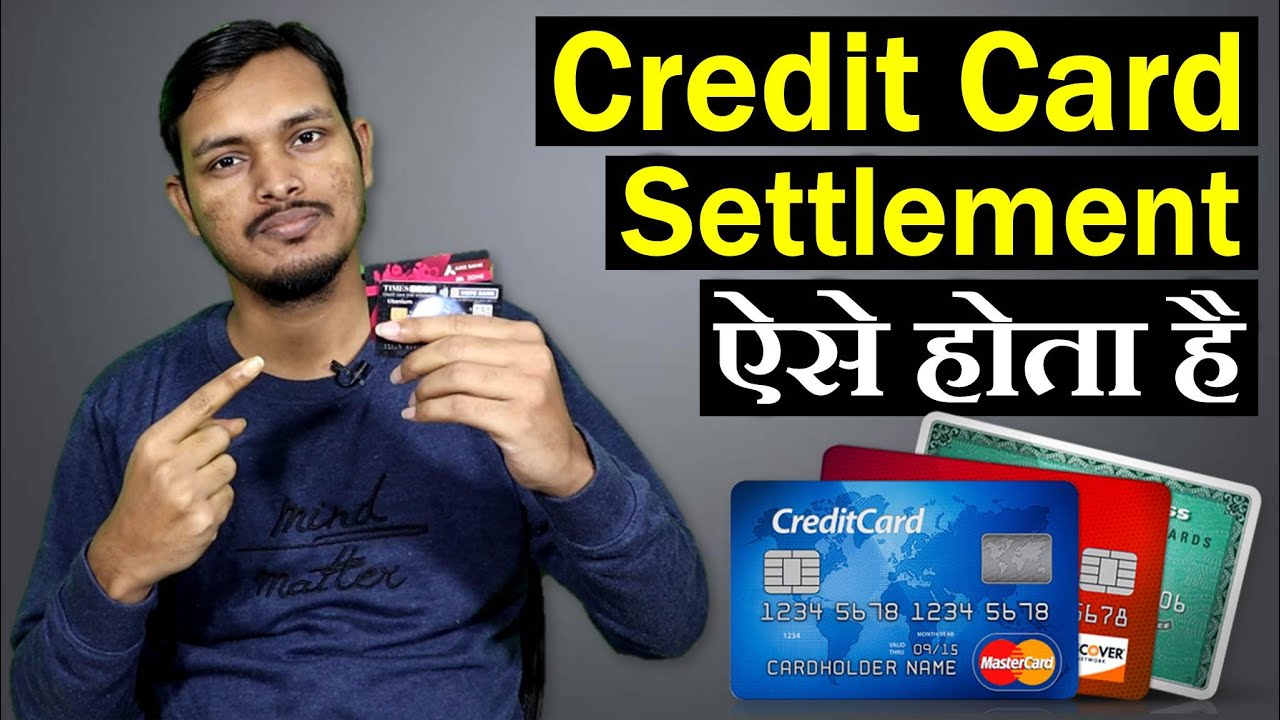 How to Settle Credit Card Due? | Loan Settlement | Credit Card ...