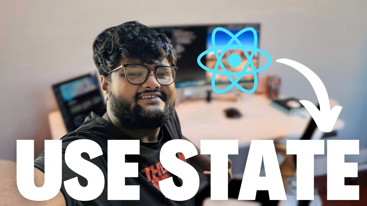 Understanding useState for Beginners | Practical Examples & Best Practices 2024 - YouTube