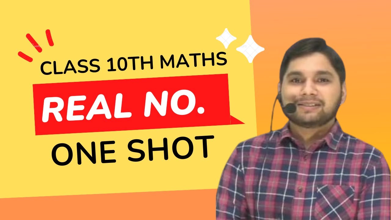 Real Numbers | 2022-23 | Class 10 Maths Chapter 1 | Full Chapter ...