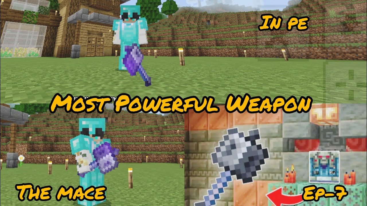 I GOT THE MACE Powerful Weapon In My Survival World In Minecraft Pocket ...