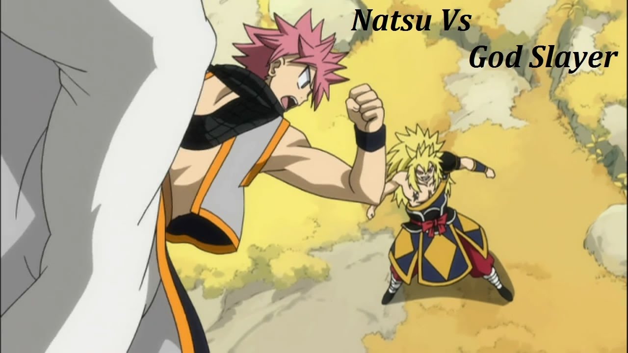 Fairy Tail Amazing Dragon Slayer Vs God Slayer - YouTube