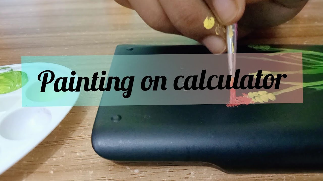painting on calculator 2021/black calculator cover painting - YouTube
