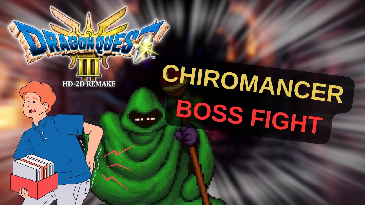 Chiromancer Boss Fight - DRAGON QUEST III HD-2D Remake - YouTube