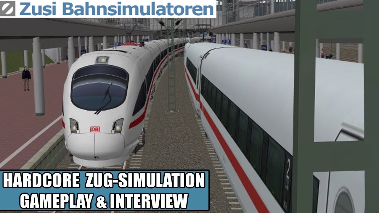 ZuSi Hardcore Zug Simulator - Gameplay & Interview von der Gamescom ...