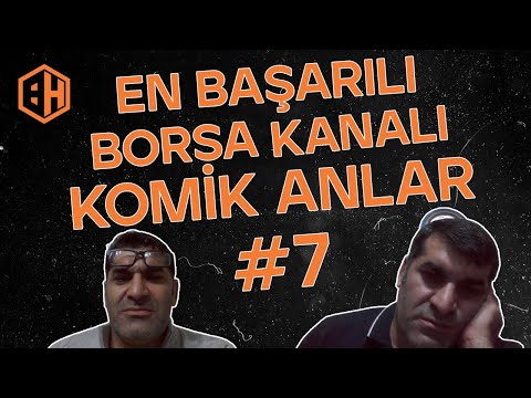 EN BAŞARILI BORSA KANALI KOMİK ANLAR #7 | NE DEDİM LA BEN :)
