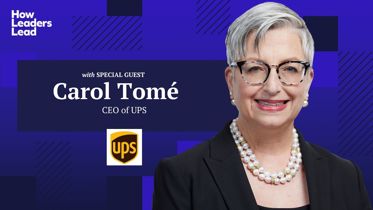 UPS CEO Carol Tomé: Lead with Heart, Win with Smarts - YouTube