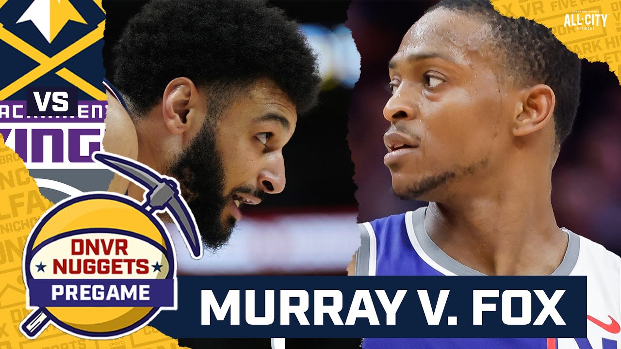 Jamal Murray and De’Aaron Fox matchup as Denver Nuggets host the Kings ...