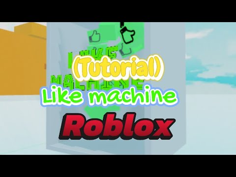 How to make a like machine on obby creater (tutorial) - YouTube