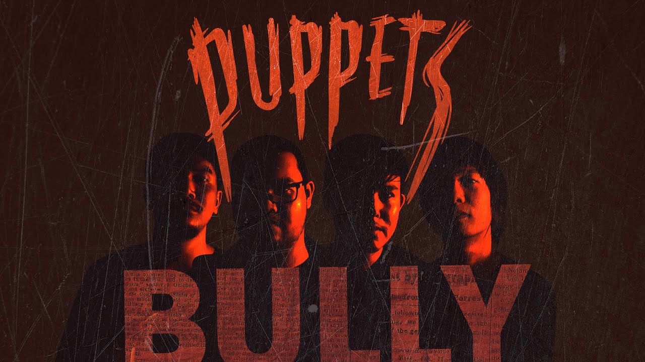 Puppets - Bully [Official Lyric Video] - YouTube