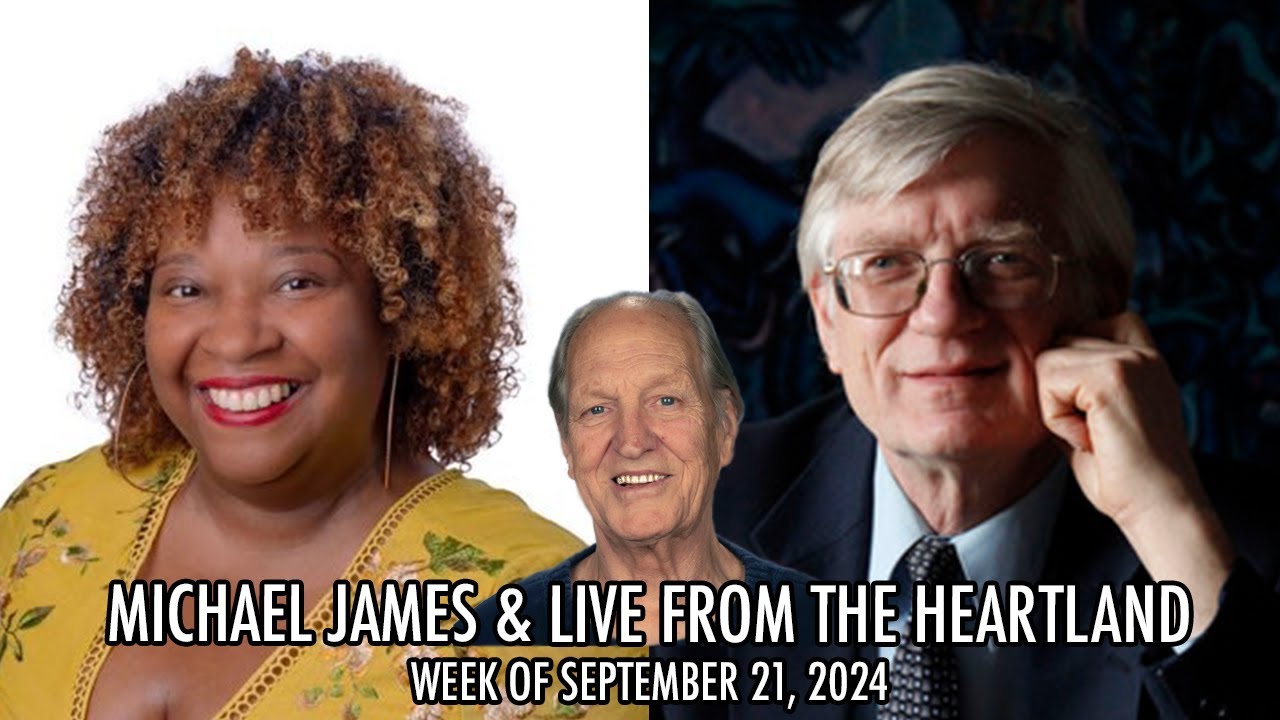 Live from the Heartland 09/21/24: Michael James with Ebony DeBerry ...